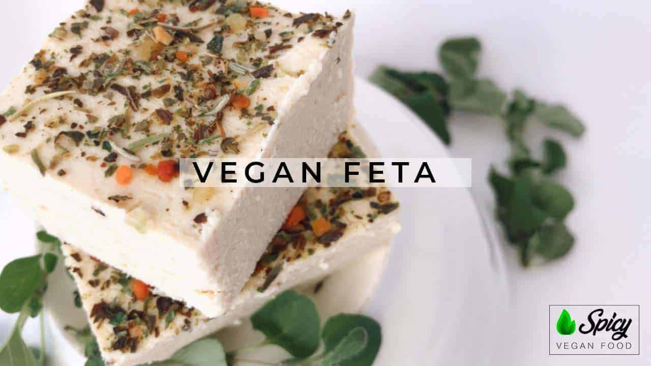 Best Vegan Feta Cheese Recipe Dairy-Free | Essy Cooks